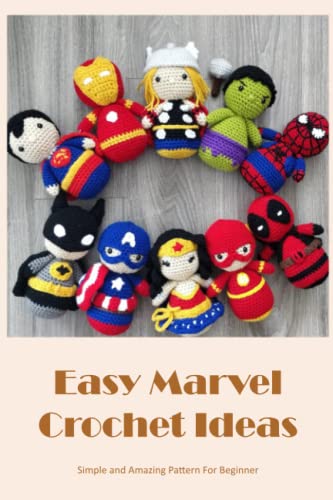 Easy Marvel Crochet Ideas: Simple and Amazing Pattern For Beginner by ...