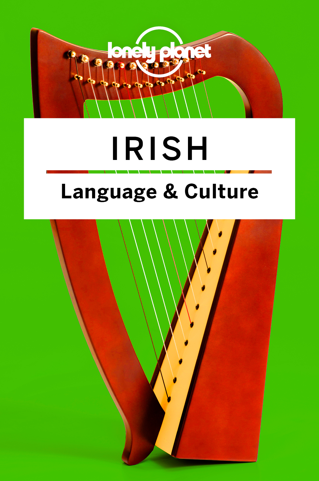 Lonely Planet Irish Language & Culture by Lonely Planet | Goodreads