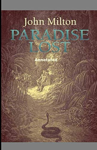 Paradise Lost Annotated by John Milton | Goodreads