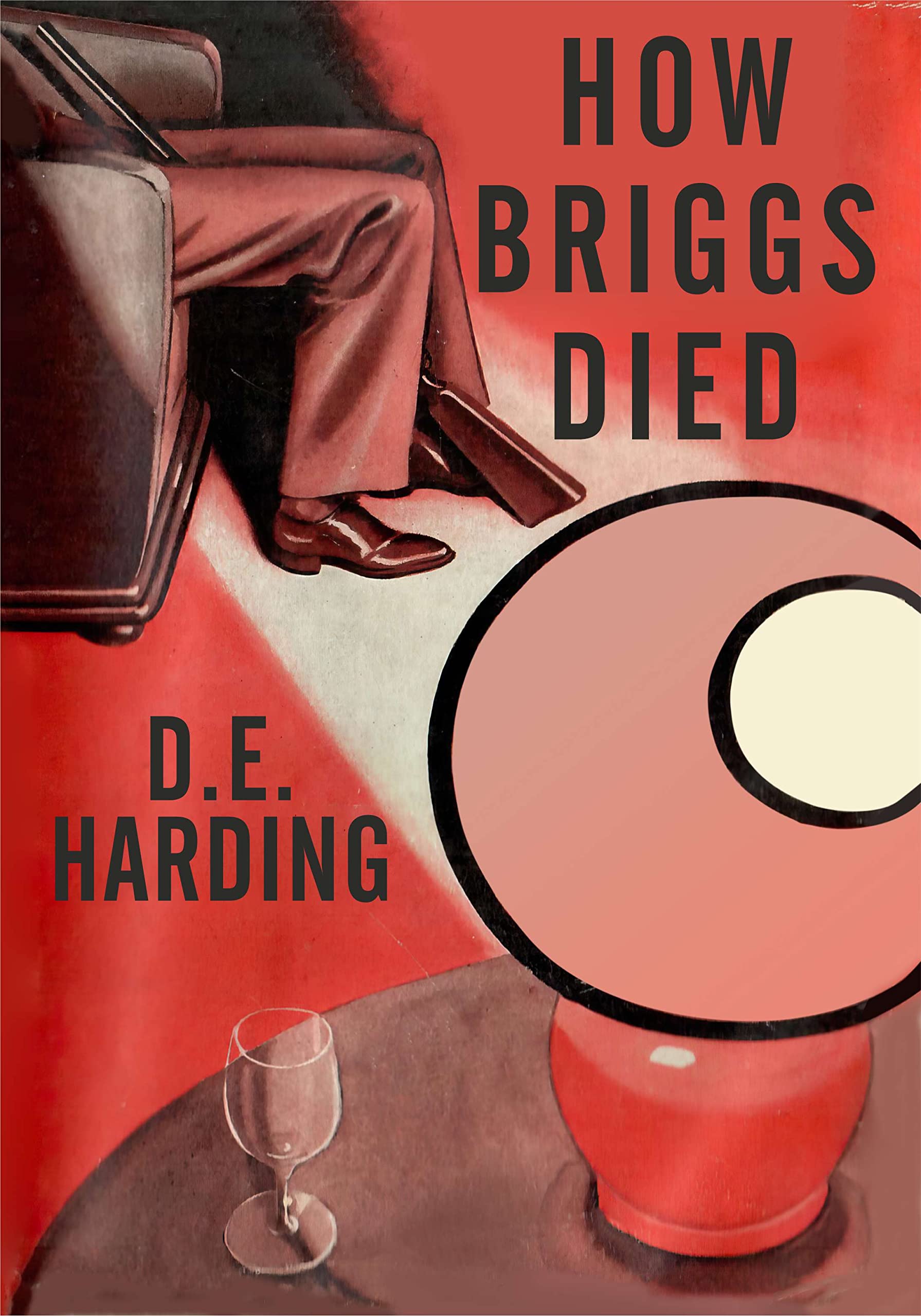 How Briggs Died by Douglas E. Harding | Goodreads