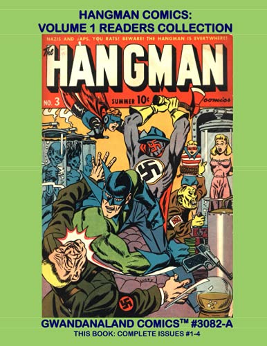 Hangman Comics: Volume 1 Readers Collection: Gwandanaland Comics #3082 ...