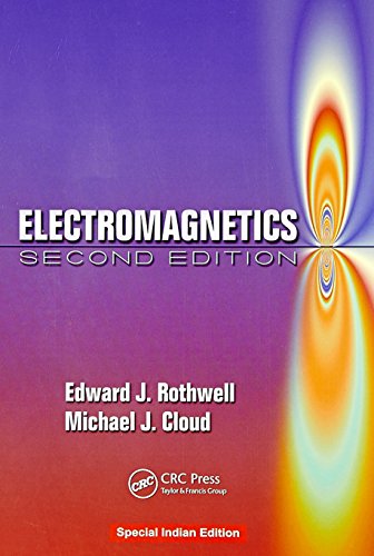 Electromagnetics, 2Nd Edition by ROTHWELL EDWARD J. ET. AL | Goodreads