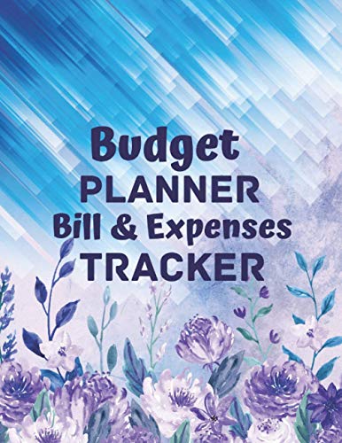 Budget Planner Bill & Expenses Tracker: A beginner's Planner To Manage ...