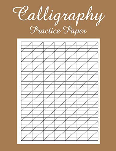 Calligraphy Practice Paper: Calligraphy Lined Paper: Hand Lettering ...