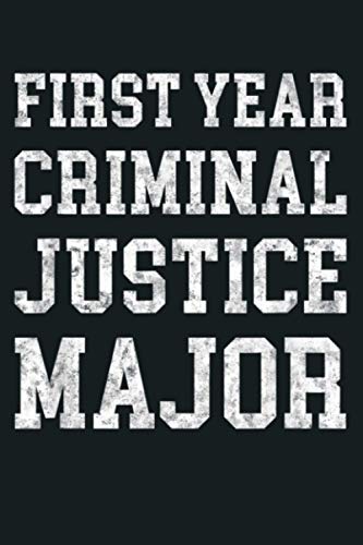 First Year Criminal Justice Major: Notebook Planner - 6x9 inch Daily ...