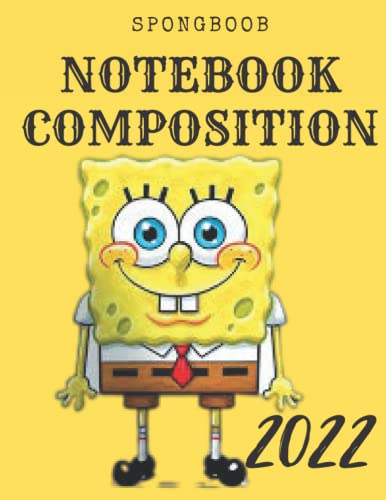 NOTEBOOK COMPOSITION : SpongeBob on a bright yellow background 120 ...