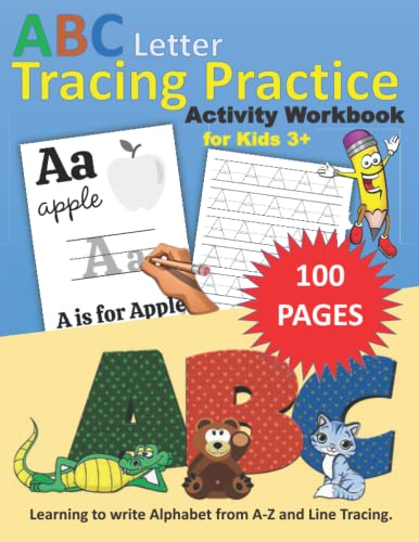 ABC Letter Tracing Practice Activity Workbook for Kids: Learning To ...