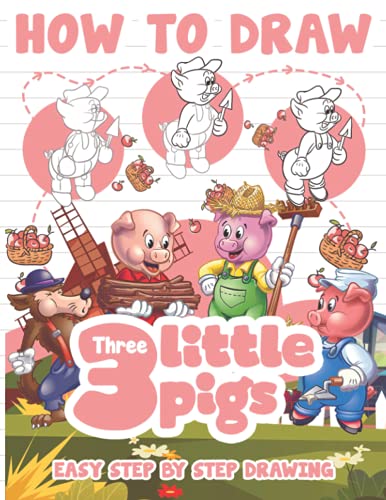 How to Draw Three Little Pigs: Learn How To Create Character And ...
