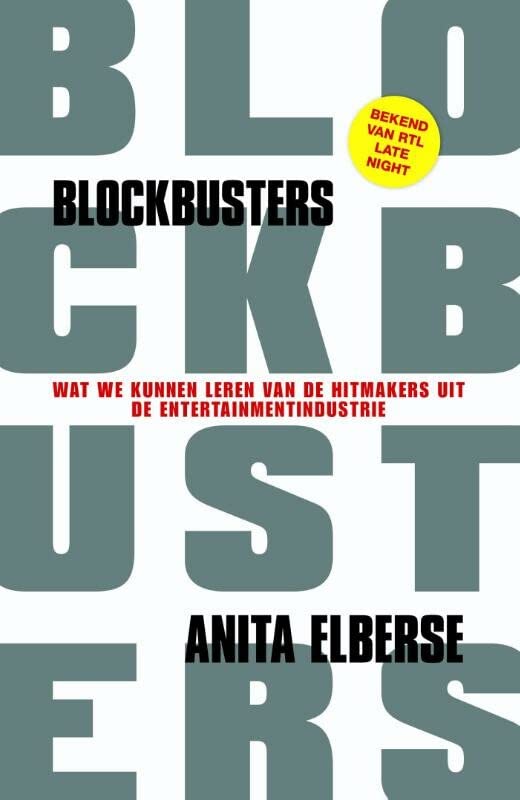 Blockbusters: wat we kunnen leren van de hitmakers uit de ...