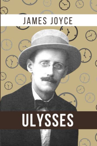 Ulysses: The 1920s James Joyce Irish Classic – by James Joyce | Goodreads