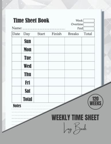 Weekly Time Sheet Log Book: Undated Employee Time Sheets | Timesheet ...
