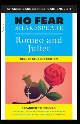 Romeo and Juliet: No Fear Shakespeare Deluxe Student Edition (Volume 30 ...
