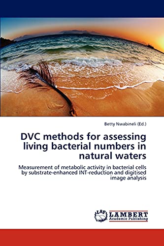 DVC methods for assessing living bacterial numbers in natural waters ...