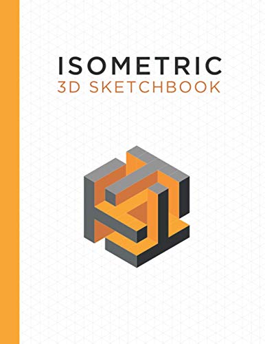 Isometric Graph Paper Notebook | 3D Sketchbook: 120 Pages | 8.5" x 11 ...