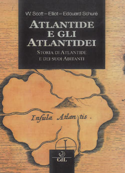 Atlantide e gli Atlantidei Storia di Atlantide e dei Suoi Abitanti by ...