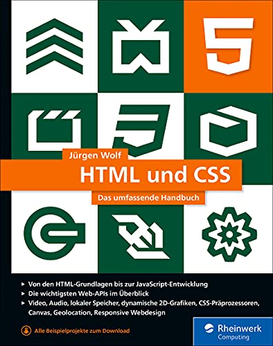 HTML und CSS: Das umfassende Handbuch (German Edition) by Jürgen Wolf ...
