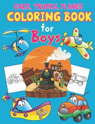 Trucks, Planes and Cars Coloring Book for Boys: Great Set for Trucks ...
