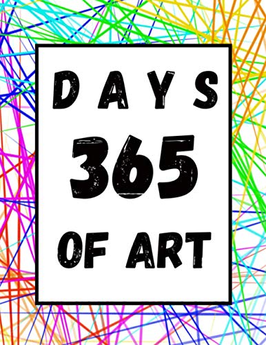 365 Days Of Art: Inspiration on Every Day for Adults | Sketch and Paint ...