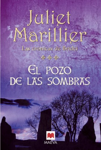 El Pozo de las Sombras by Juliet Marillier | Goodreads