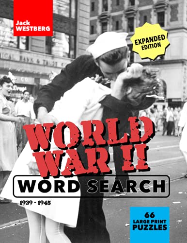 World War II Word Search Expanded Edition WW2 Puzzle Book For world-war-ii-word-search-expanded-edition-ww2-puzzle-book-for