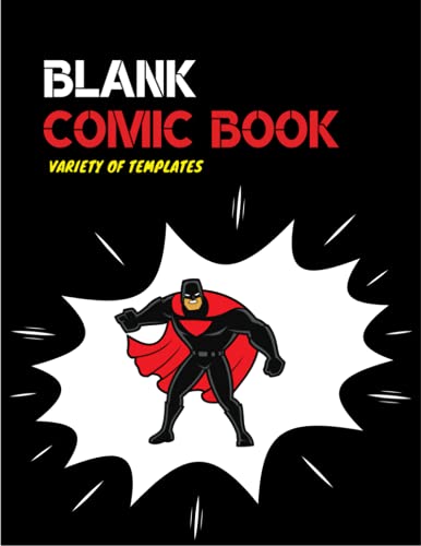 Blank Comic Book: Unleash your creativity. Blank Comic Book for Drawing ...