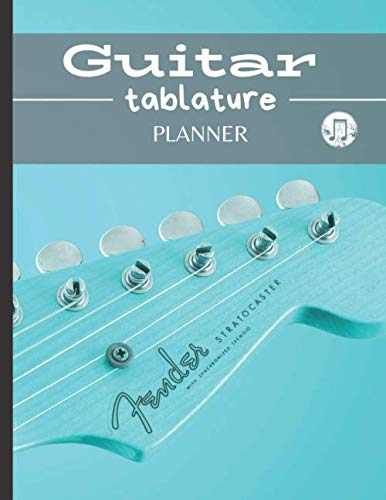 Guitar tablature planner: Weekly & daily guitar practice record for ...