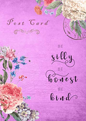 Be Silly, Be Honest, Be Kind: B6 Address Book with A-Z Alphabetical ...