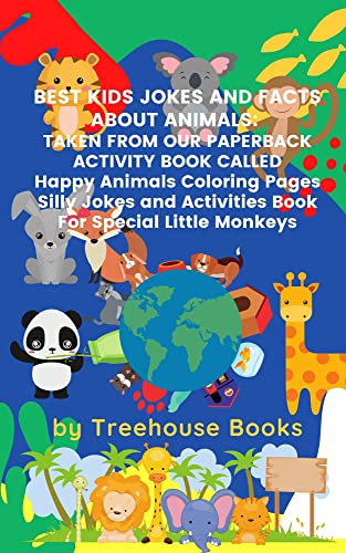 Best Kids Jokes and Facts About Animals: Taken From Our Paperback ...