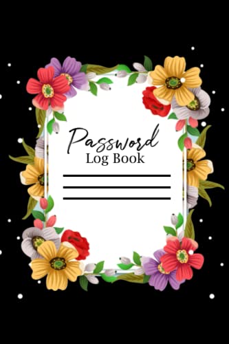 Password Log Book: flowers with design Internet Password Organizer with ...