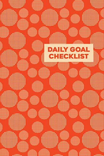 Daily Goal Checklist: Ultimate Goal Planning Journal - Set Goals ...