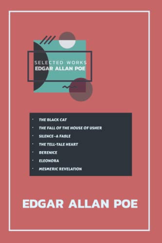 Edgar Allan Poe Selected Works : THE BLACK CAT, THE FALL OF THE HOUSE ...