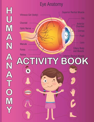 Human Anatomy Activity Book: An Amazing Inside-Out Tour of the Human ...