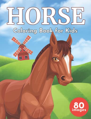 Horse Coloring Book for Kids: A Unique Collection of 80 Coloring Pages ...