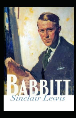 Babbitt illustree (French Edition) by Sinclair Lewis | Goodreads