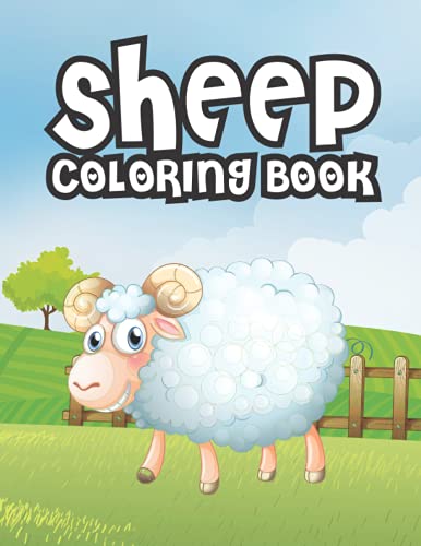 Sheep Coloring Book: Sheep Coloring Book For Kids & Adults , Sheep ...