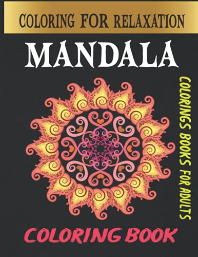 Mandala coloring book: mandala coloring book for adults / mandalas ...