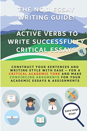 The No.1 Essay Writing Guide: Active Verbs to Write Successfully ...