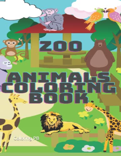Zoo Animals Colouring Book: Fun Children's Colouring Book with 20 ...