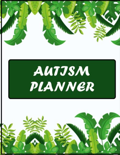 Autism Planner: A Journal To Help Keep Track To Document Their Child's ...
