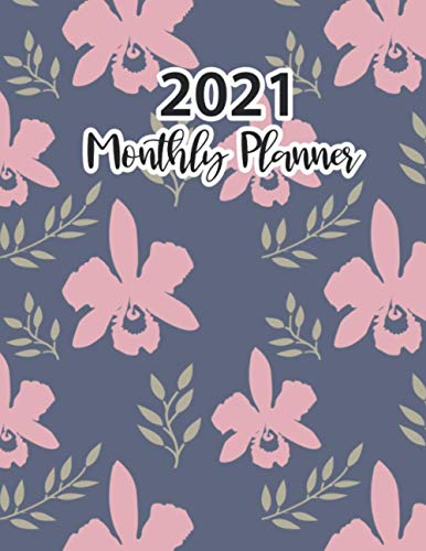 2021 Monthly Planner: Daily Weekly Monthly Dated Life Organizer ...
