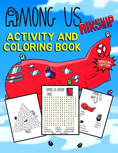 Among Us Airship Activity and Coloring Book Special Edition: Among Us ...