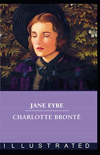 Jane Eyre illustrated by Charlotte Brontë | Goodreads