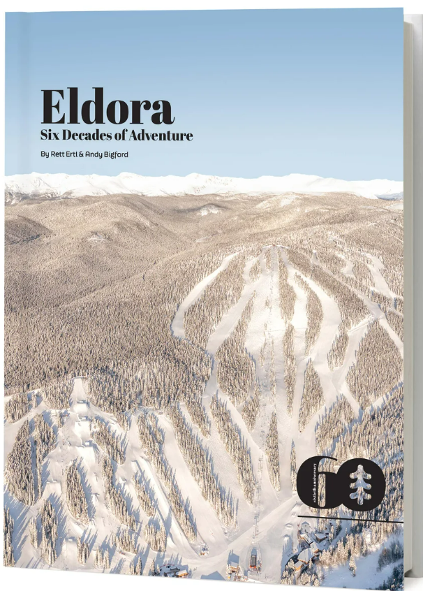 Eldora Six Decades of Adventure by Rett Ertl | Goodreads