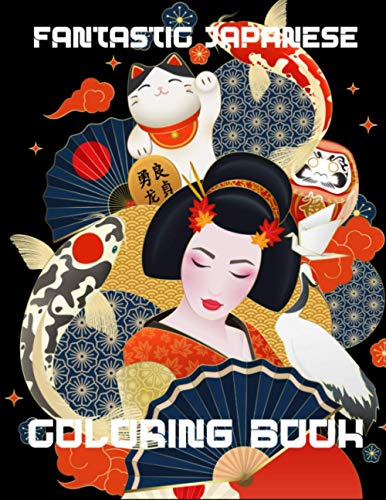 Fantastic Japanese Coloring Book: Adults Coloring and Take Note Book ...