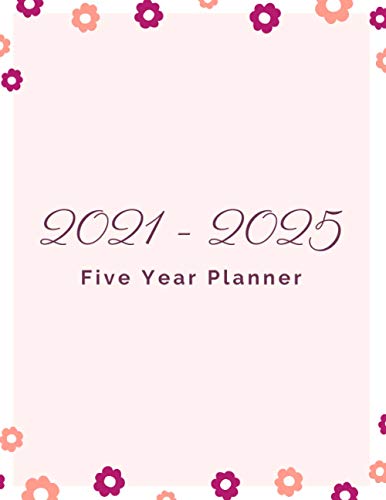 5 Year Planner 2021 to 2025 Monthly Calendar: 2020-2024 Five Year ...
