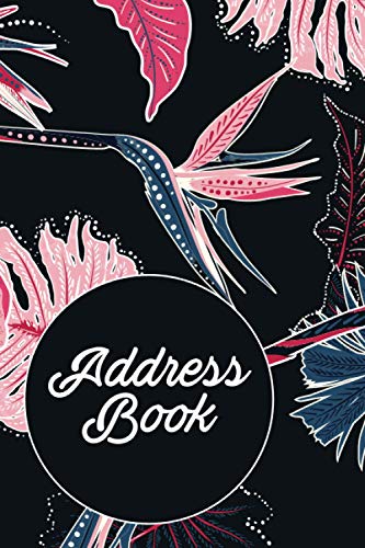 Address Book: Address Journal Notebook, Address Tracker Logbook, Book ...
