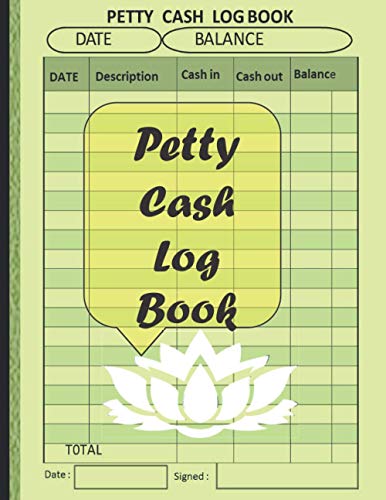 Petty Cash Log Book: Book Accounting Large Daily and Financial Record ...