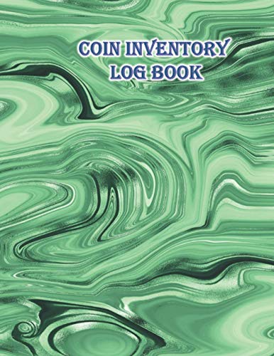 Coin Inventory Log Book: Collectible Coin Inventory Log - Diary for ...