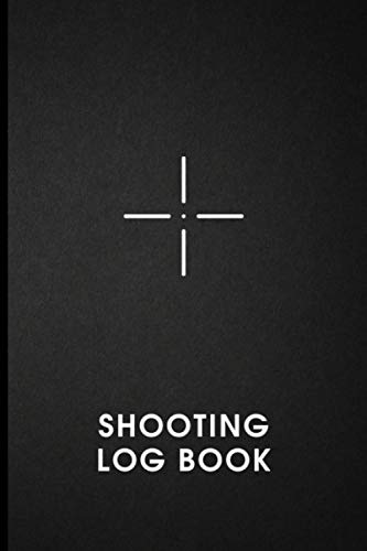 Shooting Log Book: Marksman Data Log Book | Shooters Data Record Book ...