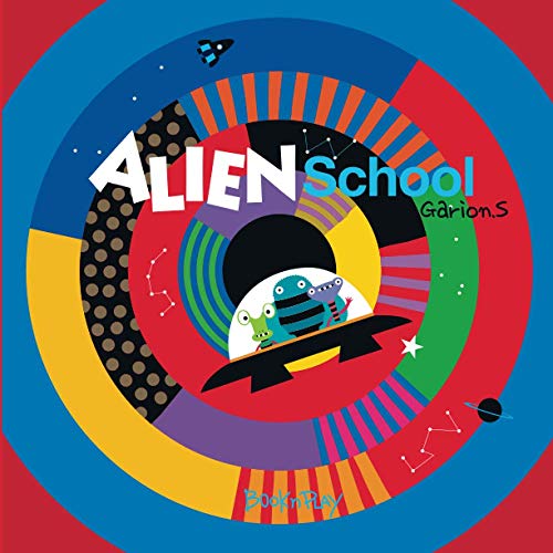 Alien school by Garion S | Goodreads